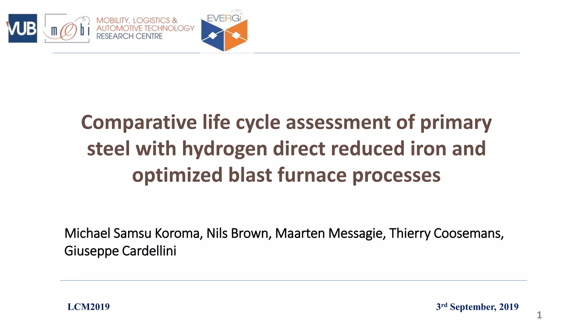 Comparative life cycle assessment of primary steel with hydrogen direct ...