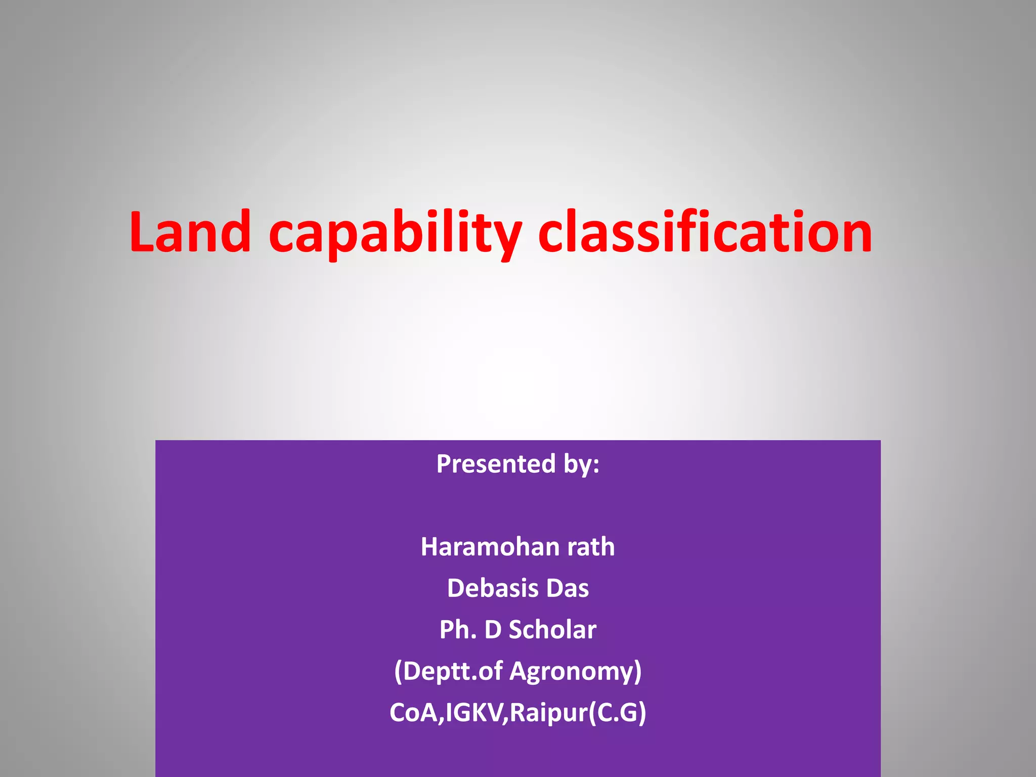LAND CAPABILITY CLASSIFICATION | PPTX
