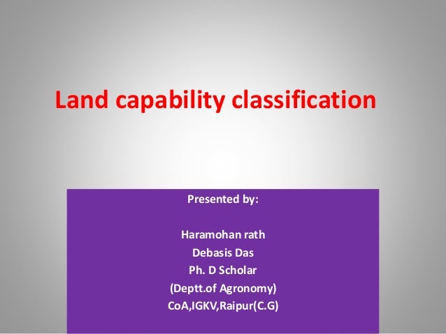 LAND CAPABILITY CLASSIFICATION