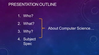 LC Computer Science Subject Presentation 2024.pptx