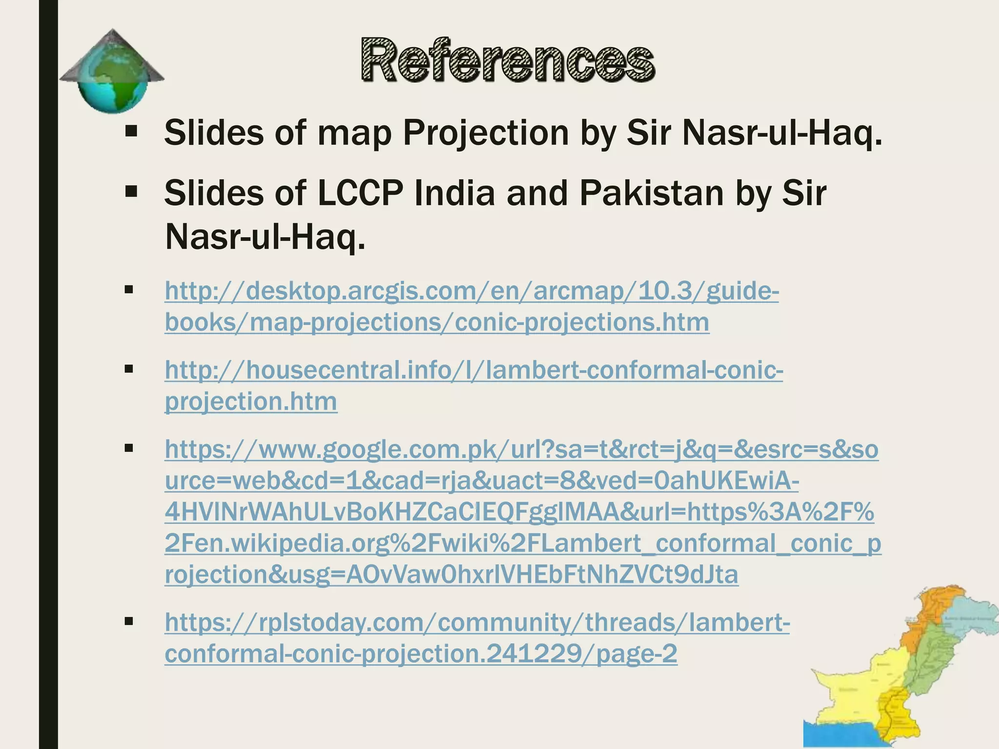 Map projection system used for the mapping of Pakistan | PPTX