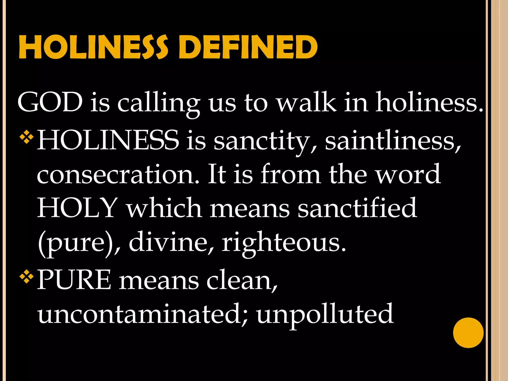 A call to walk in holiness | PPT
