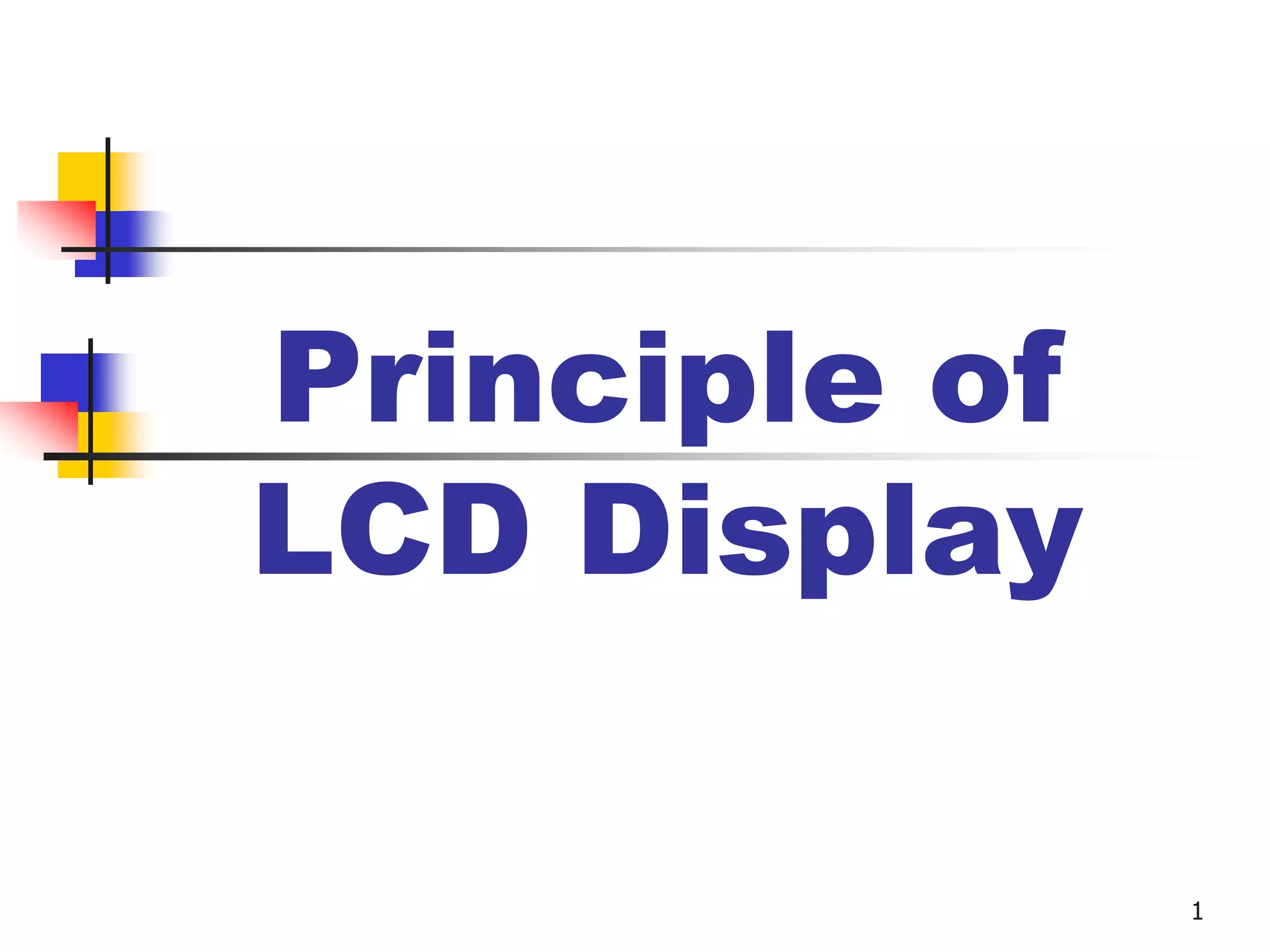 LCD | PPT