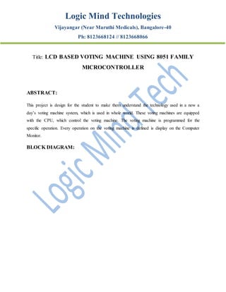 Lcd based voting machine using 8051 family microcontroller | DOCX