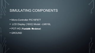 Lcd display with proteus | PPT