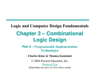 programmable logic arrays, programmable logic designs, | PPT
