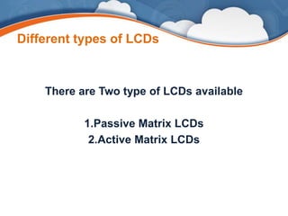 Lcd & led tv technologies | PPT