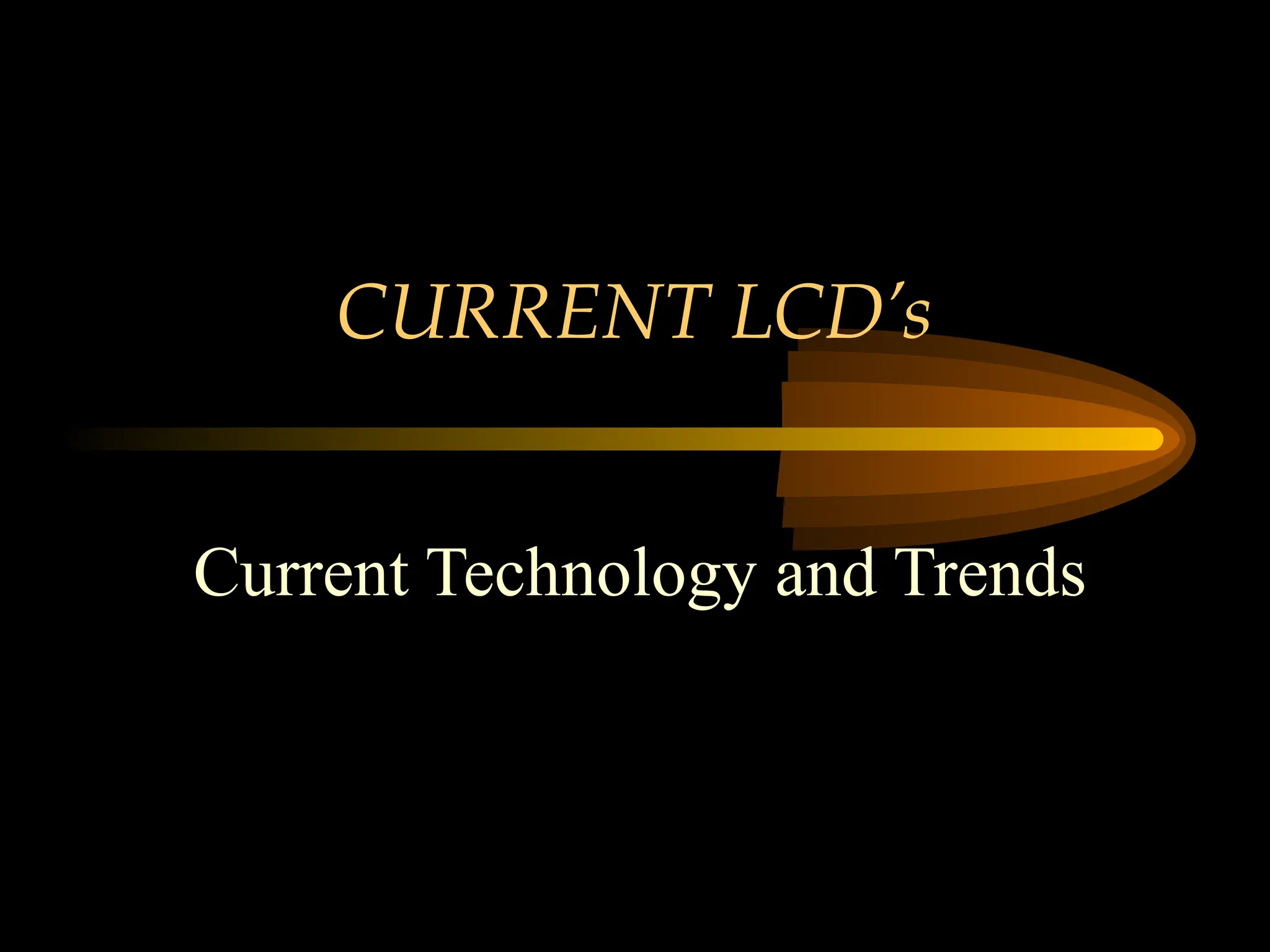 LCD Monitors and their yypes and application.ppt