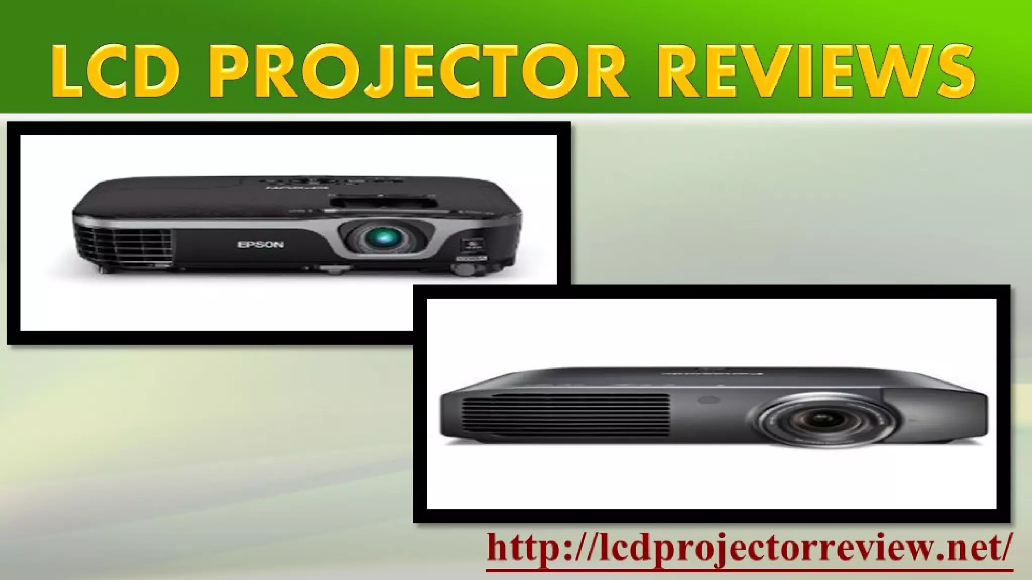 LCD Projector Reviews | PPT