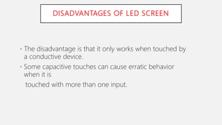 LCD AND LED SCREEN | PPTX