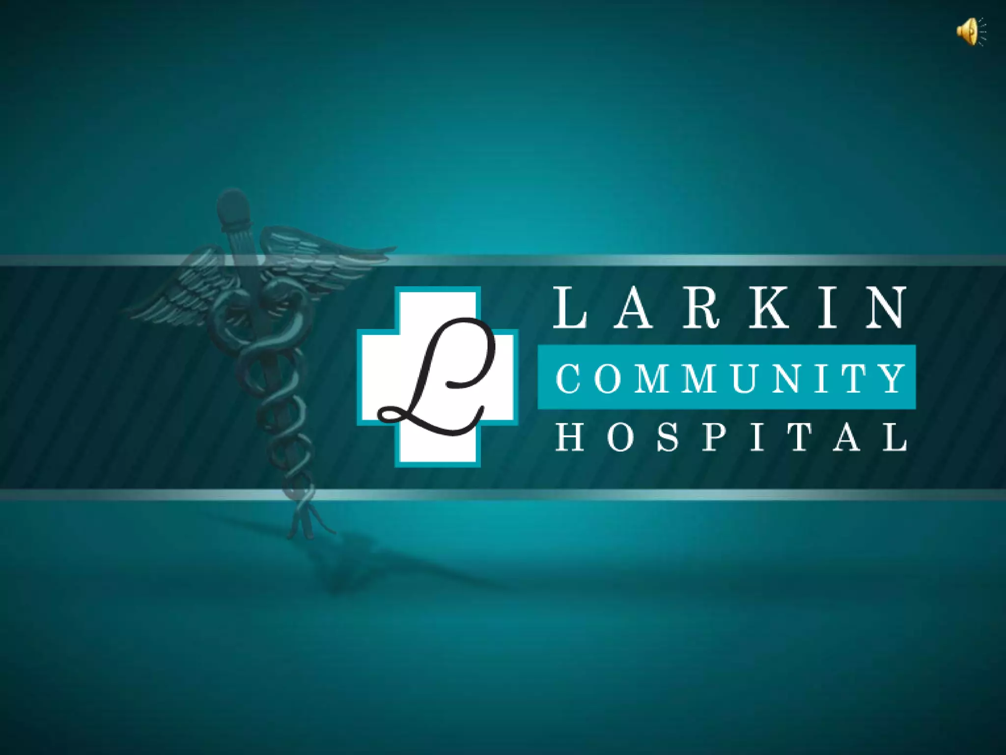 Larkin Community Hospital introduction | PPTX