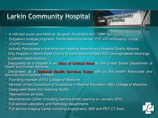 Larkin Community Hospital introduction | PPTX