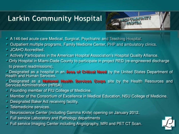 Larkin Community Hospital introduction