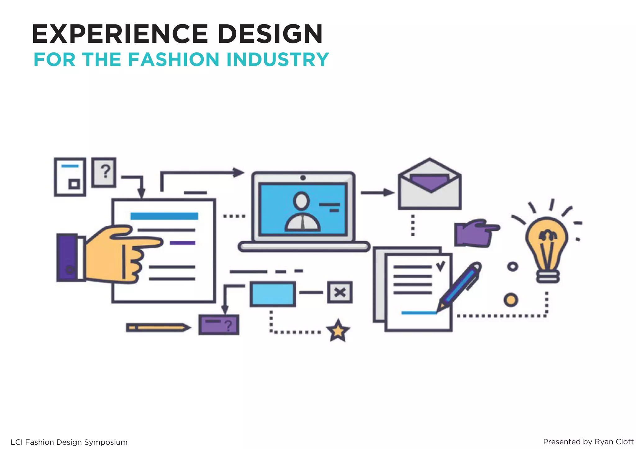Experience Design for the Fashion Industry | PPT