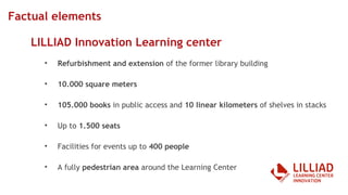 From Lille 1 University to LILLIAD Innovation Learning center | PPT