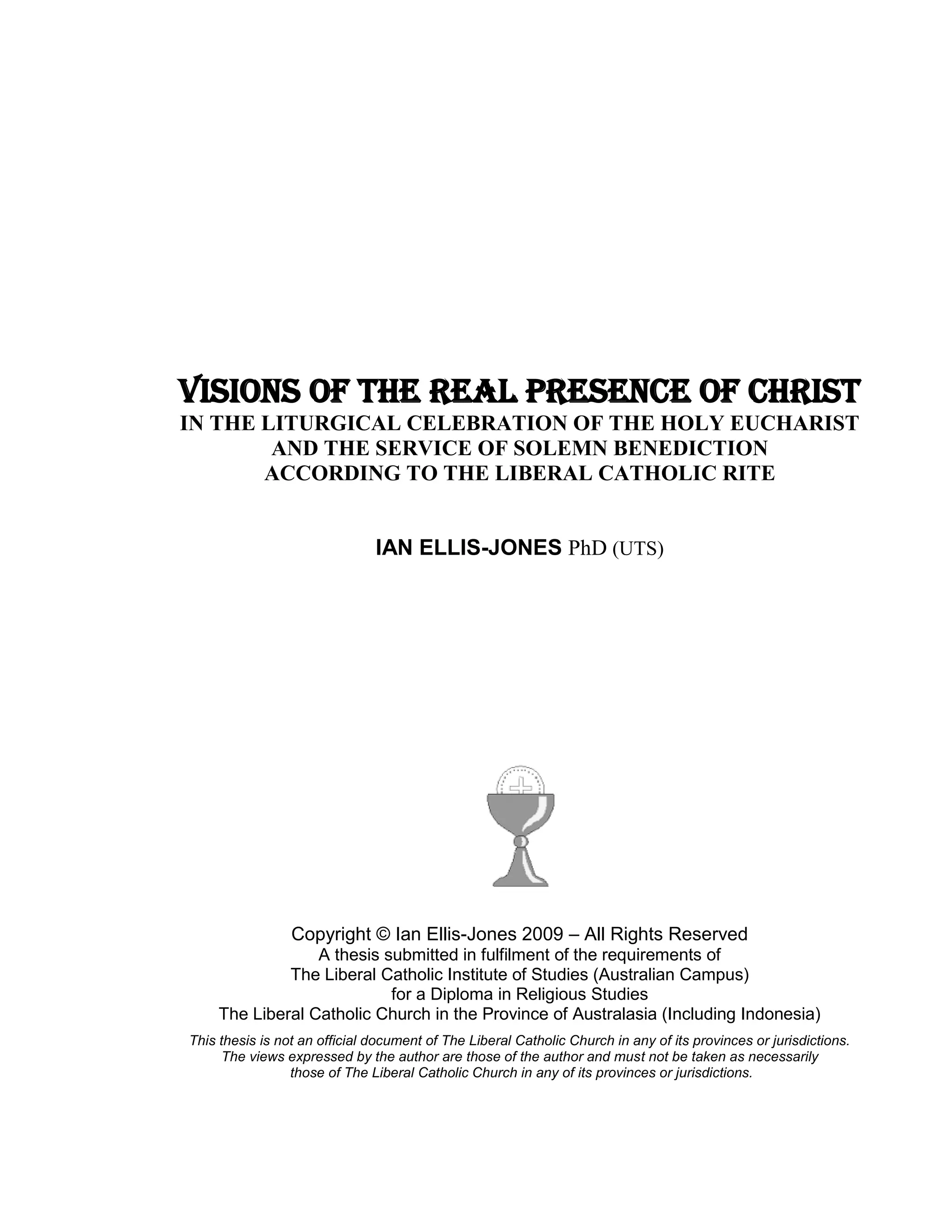Visions Of The Real Presence Of Christ In The Liturgical Celebration Of