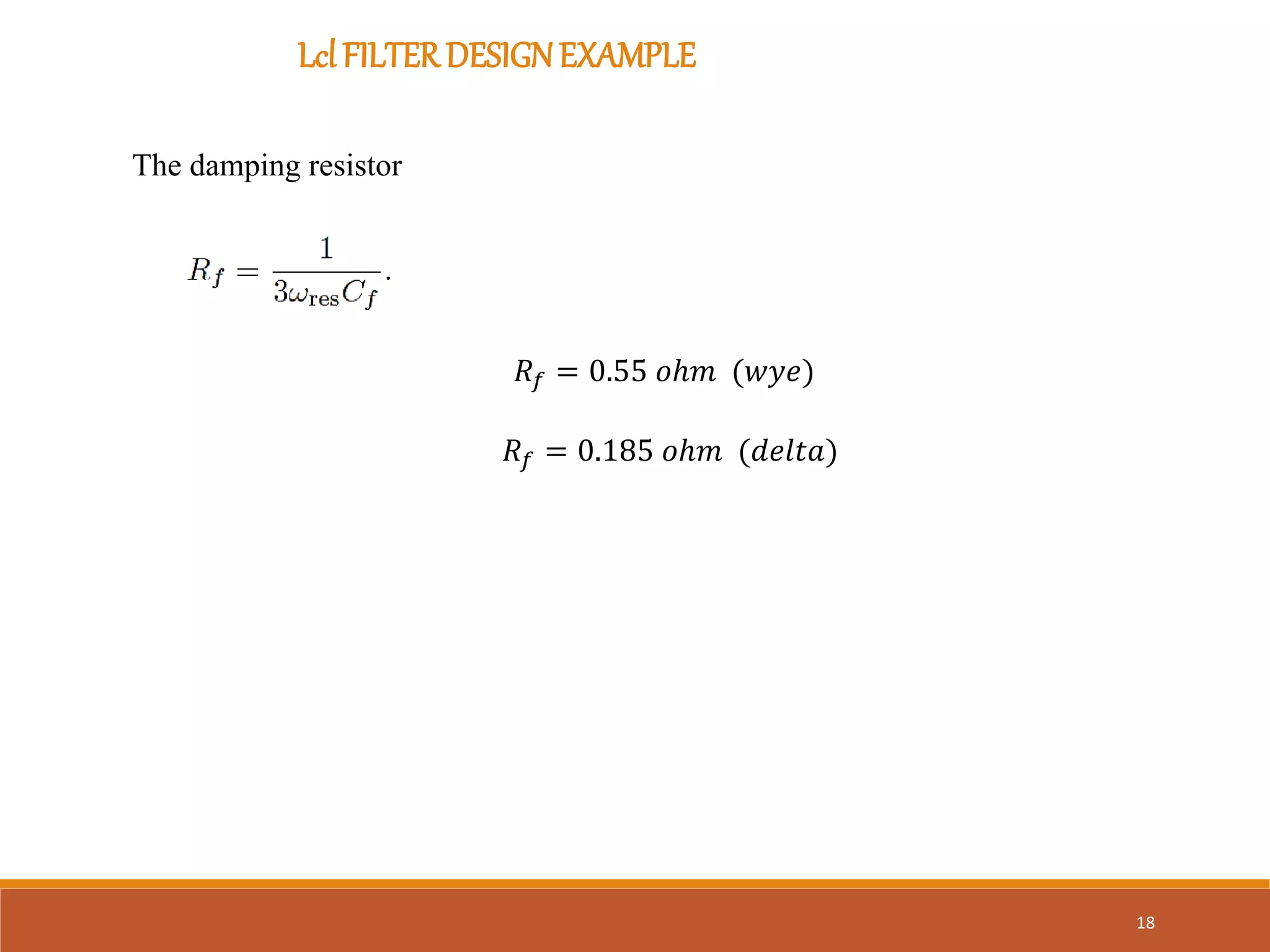 Lcl filter design | PPTX | Consumer Electronics | Technology & Computing