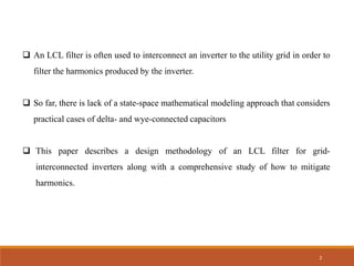 Lcl filter design | PPTX | Consumer Electronics | Technology & Computing
