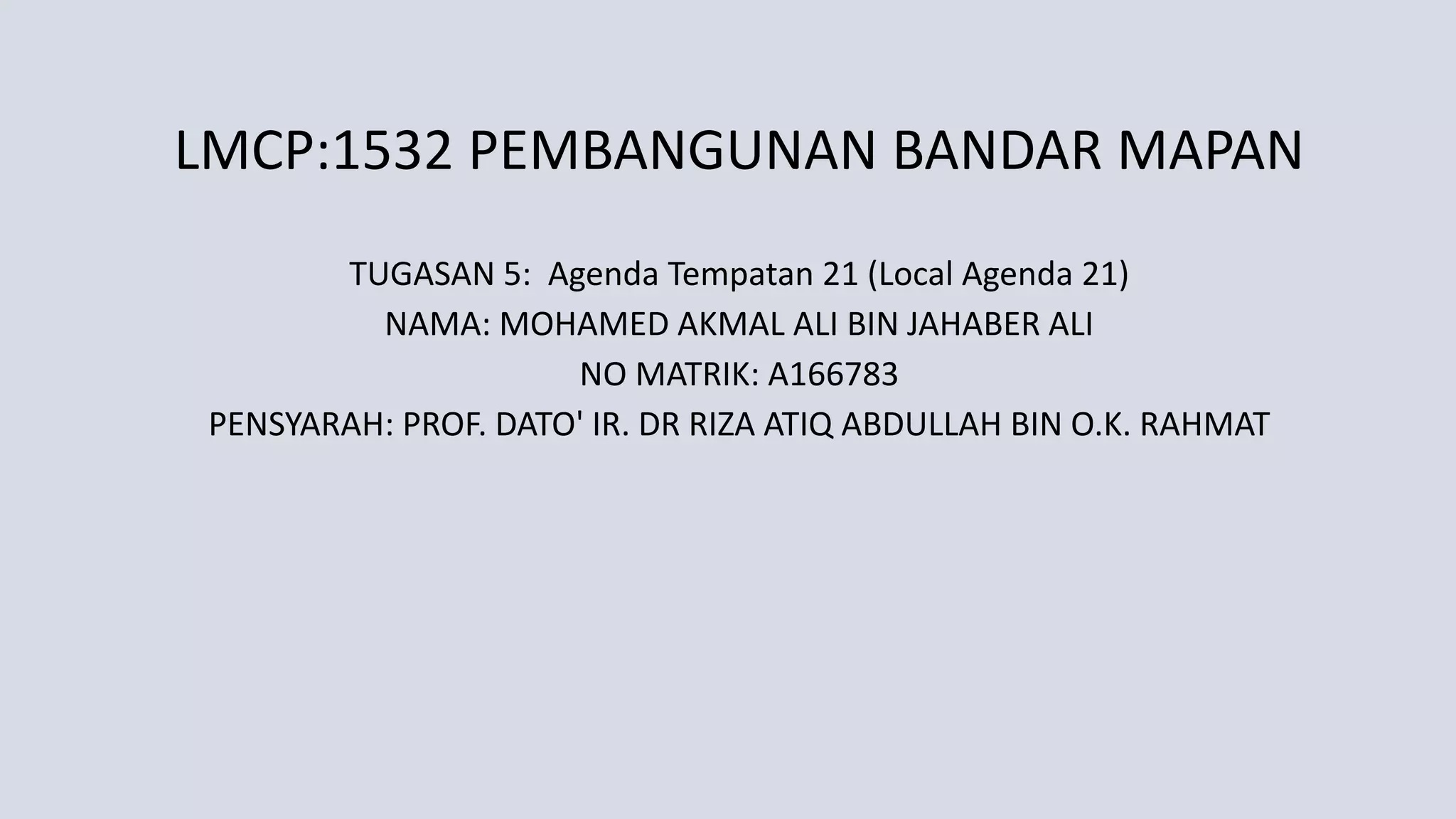Lcmp 1532 tugasan 5 - a166783 | PPT