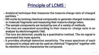 LCMS Final.pdf liquid chromatography and mass spectrometry | PDF