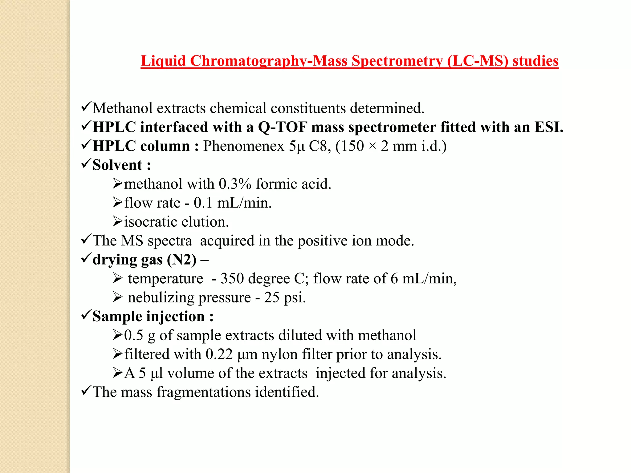 LCMS PHYTOCHEMICAL ANALYSIS | PPTX