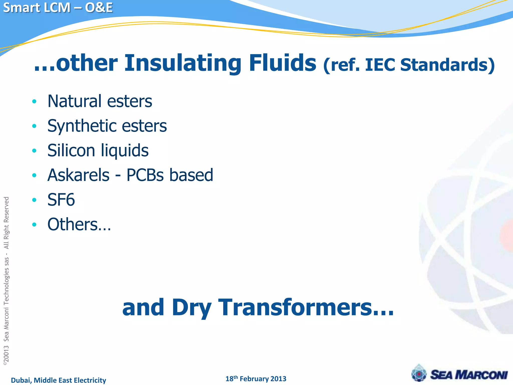 Life Cycle Management (LCM) of fleet of transformers with insulating ...