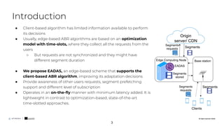 EADAS: Edge Assisted Adaptation Scheme for HTTP Adaptive Streaming | PDF