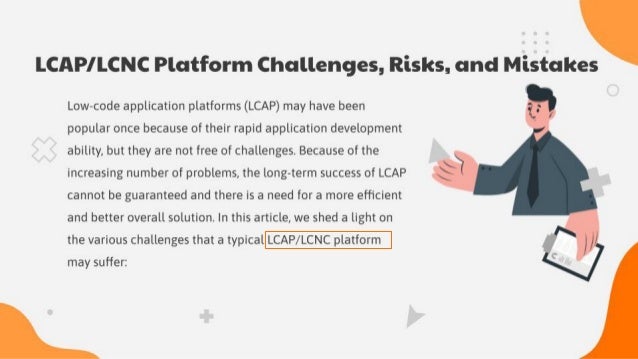 All Benefits and Risks of LCAP/LCNC Platform via a Small Presentation | PDF