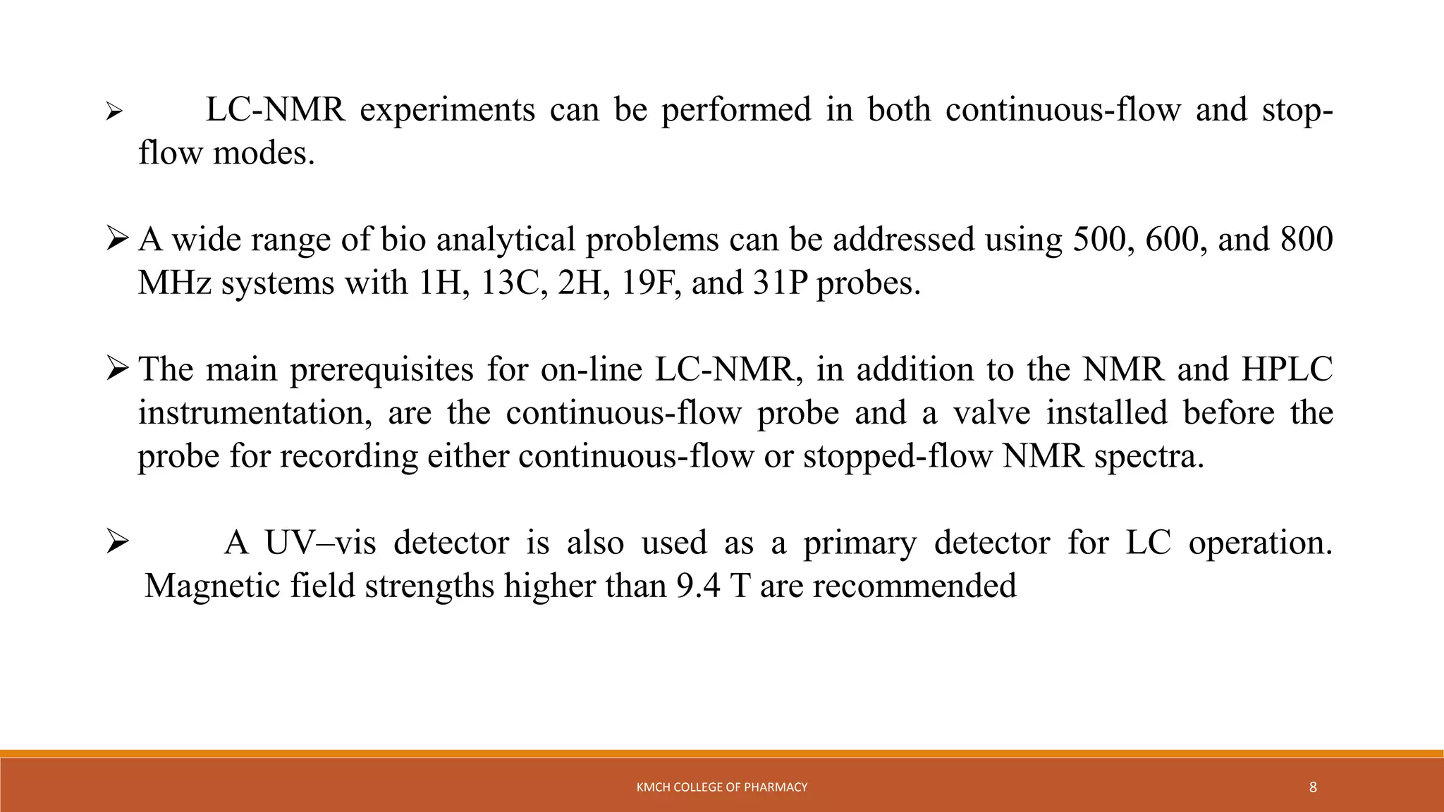 LC NMR HYPHENATED TECHNIQUES | PPT LC NMR HYPHENATED TECHNIQUES | PPT