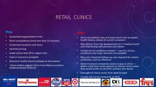 Health Clinics A SWOT Analysis of Retail health clinics | PPTX