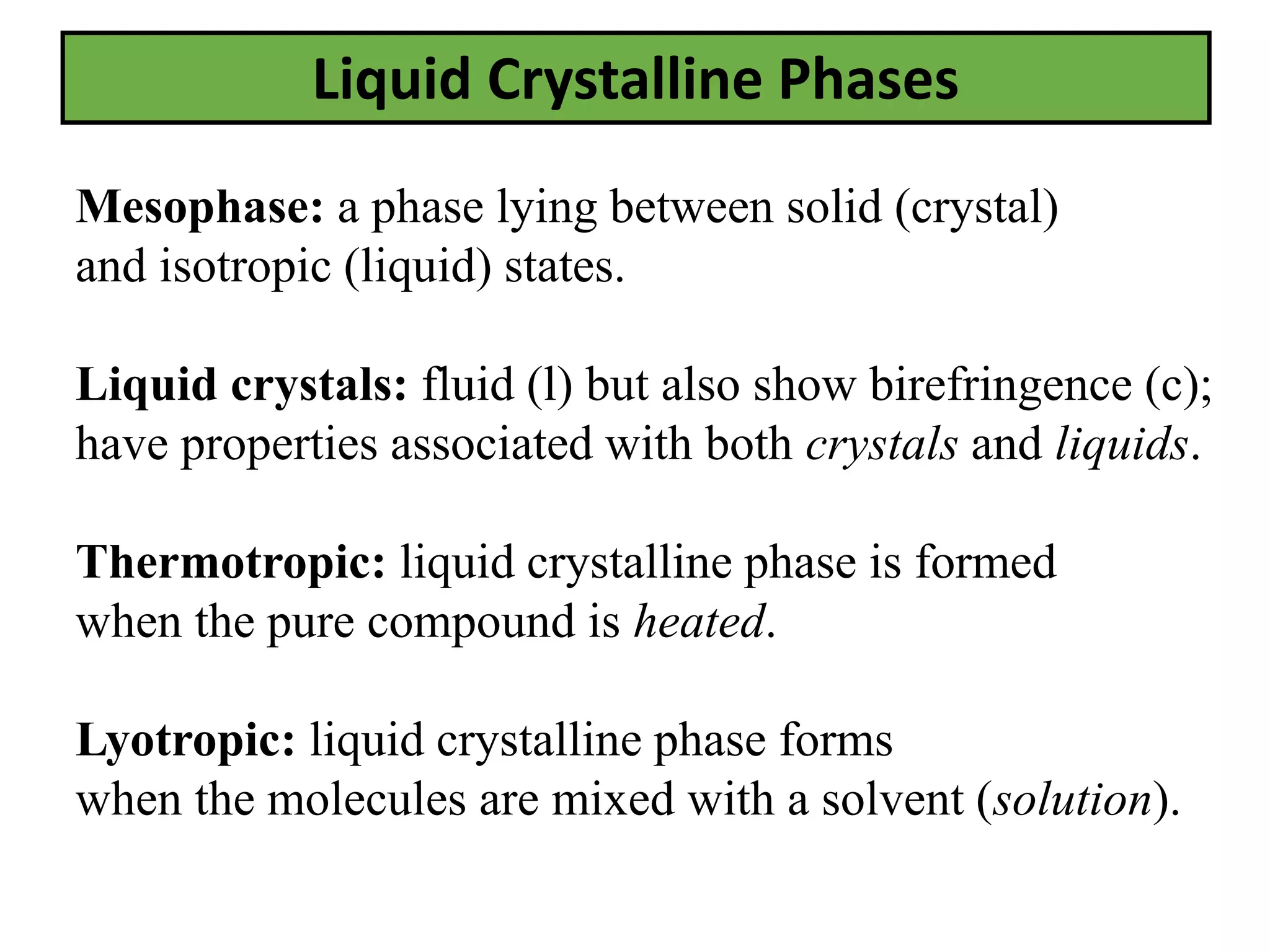 Liquid Crystal and Liquid Crystal Polymer | PPTX