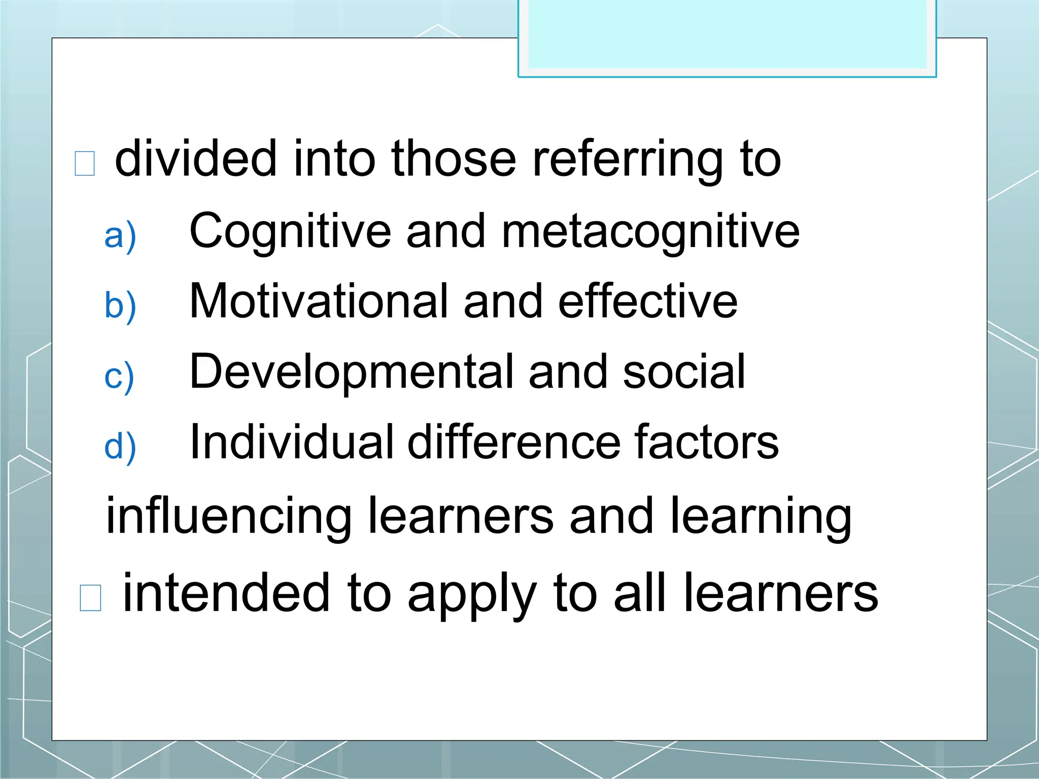 The 14 Learner Centered Principles Are Classified Into Four Categories 1 Metacognitive And