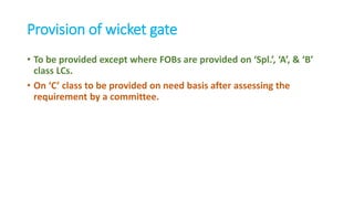 Level crossing Check rail Indian railways material | PPTX