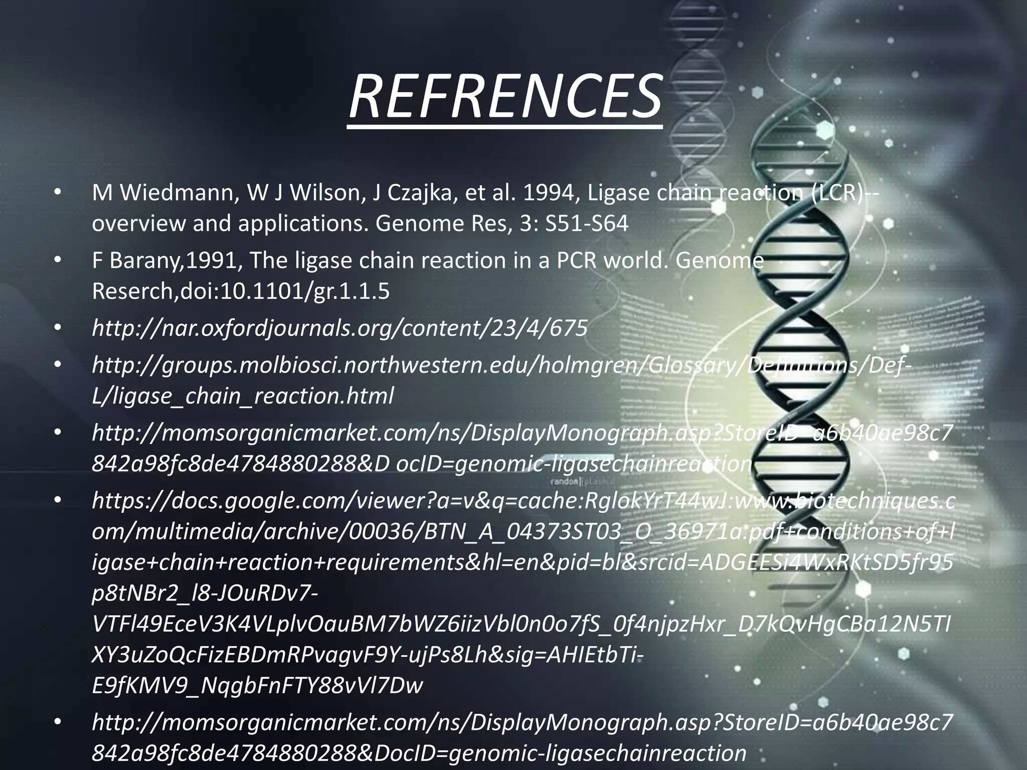 Ligase Chain Reaction(LCR) | PPTX
