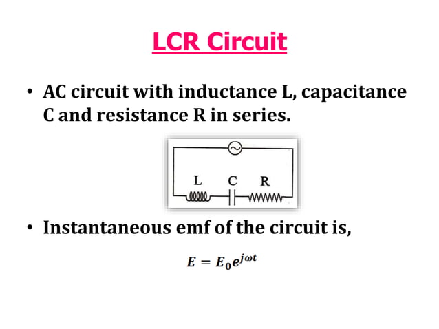 LCR Circuit | PPTX