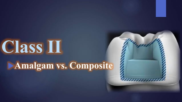 Class I , II Composites Cavity preparations | PPT