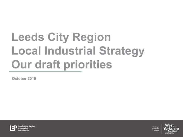 Leeds City Region LIS - Draft priorities | PPT