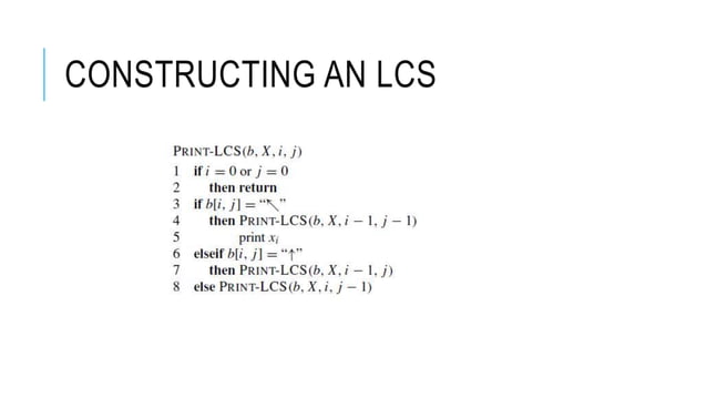Longest Common Subsequence (LCS) Algorithm | PPTX