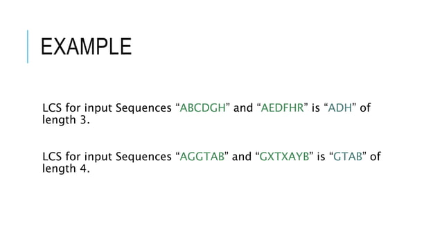 Longest Common Subsequence (LCS) Algorithm | PPTX