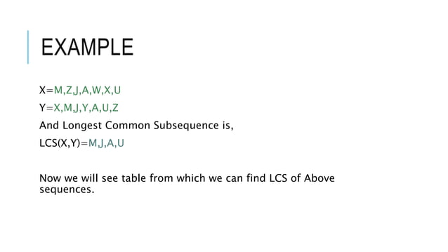 Longest Common Subsequence (LCS) Algorithm | PPTX