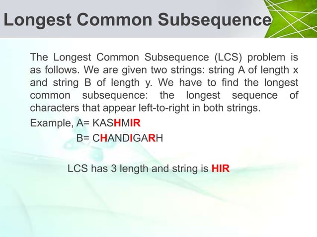 Longest Common Subsequence | PPTX | Programming Languages | Computing