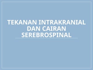 LCS dan peningkatan TIK g pada stroke.ppt