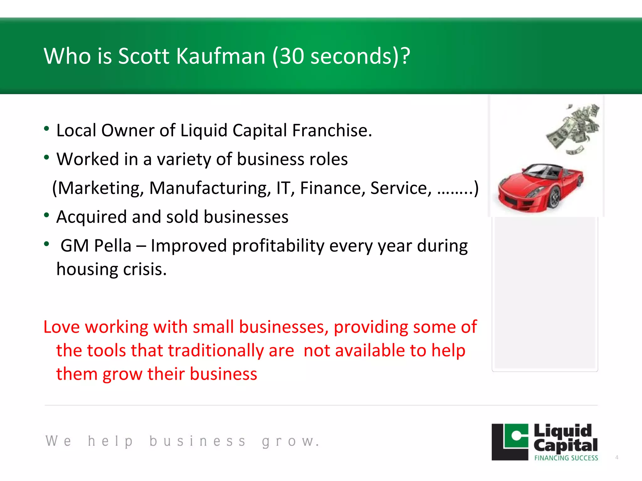 Who Is Liquid Capital | PPT