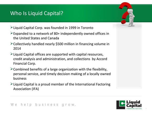 Who Is Liquid Capital | PPT