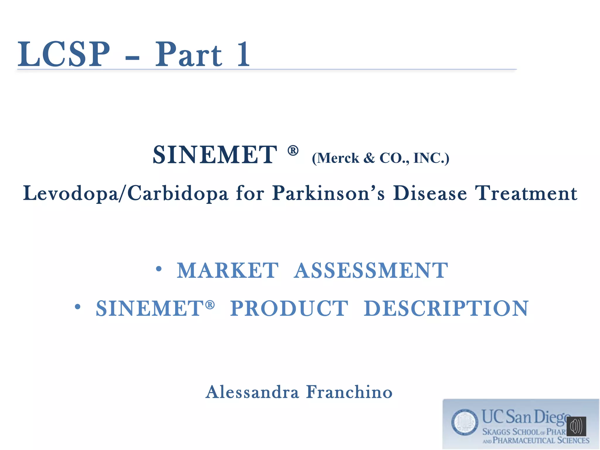 Parkinson drug sinemet-LIFE CYCLE STRATEGIC PLAN | PPT