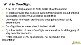 Lcu14 101- coresight overview | PDF