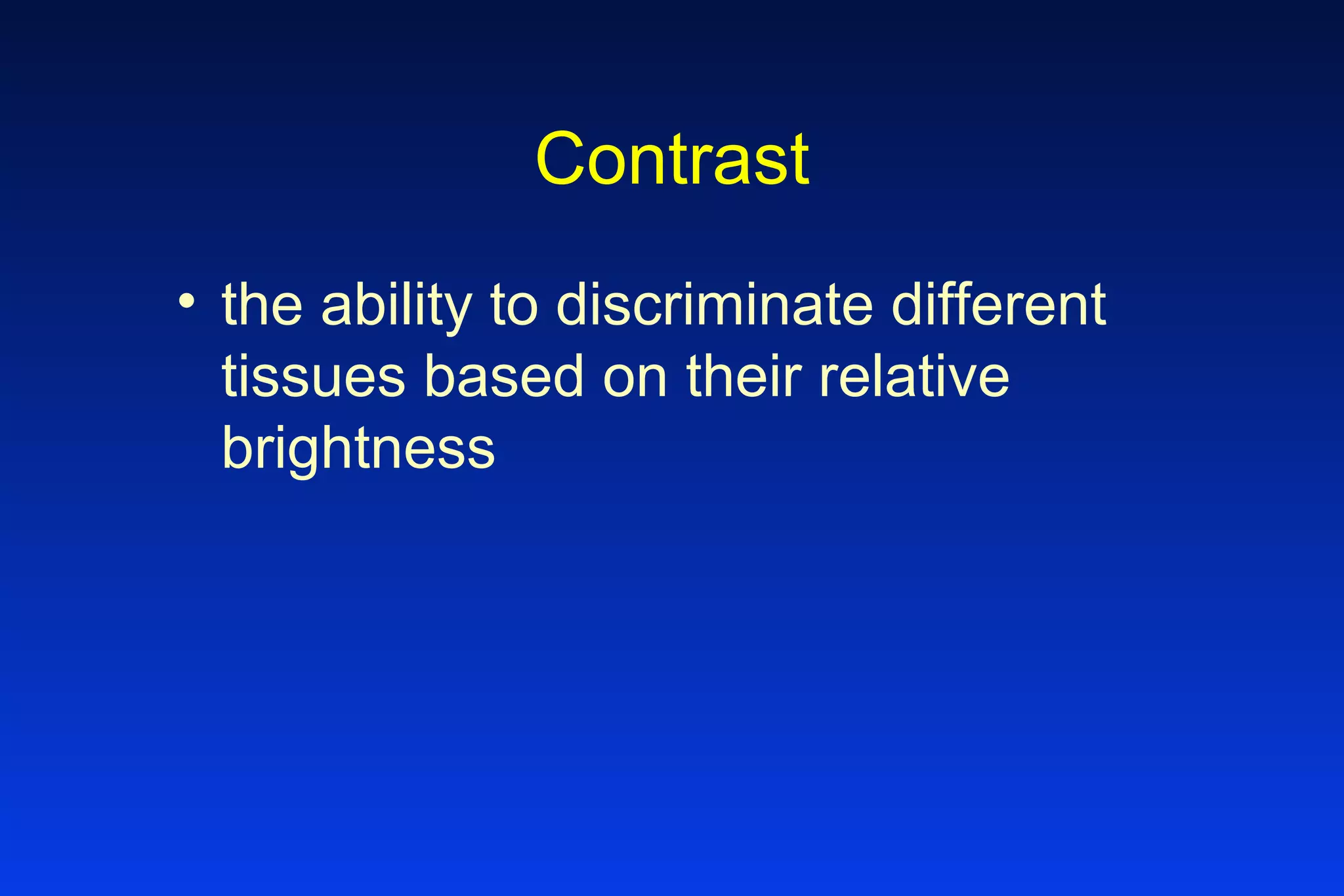 175 tissue contrast | PPT