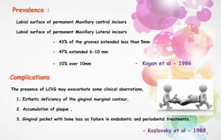 LABIOCERVICAL VERTICAL GROOVE | PPTX