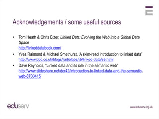 Linked Data: A short(-ish) introduction | PPTX | Databases | Computer Software and Applications