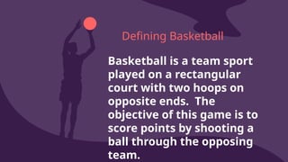LD_3-BASKETBALL-PPT (2) HSJABWJKWNSBWKWK | PPTX